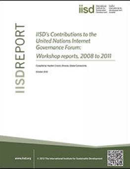 IISD's Contributions to the United Nations Internet Governance Forum ...