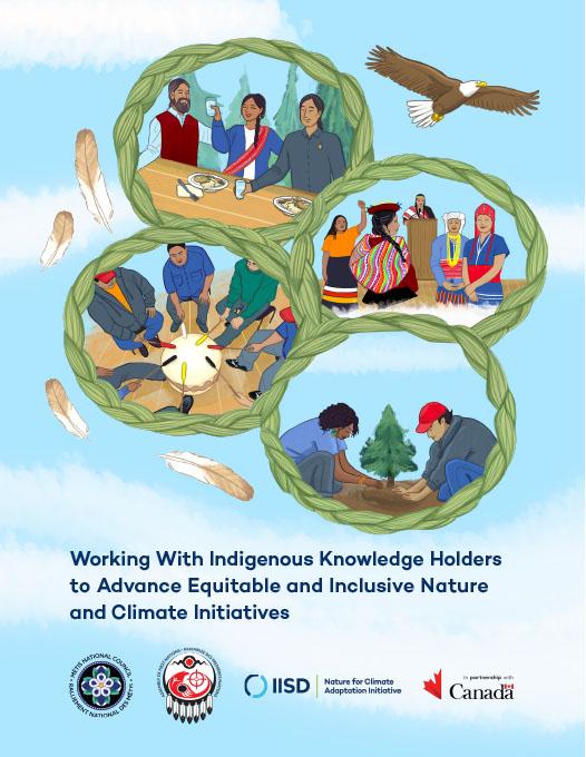 Working With Indigenous Knowledge Holders To Advance Equitable And