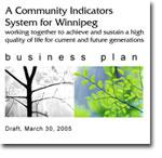 A Community Indicators System for Winnipeg: Working together to achieve ...