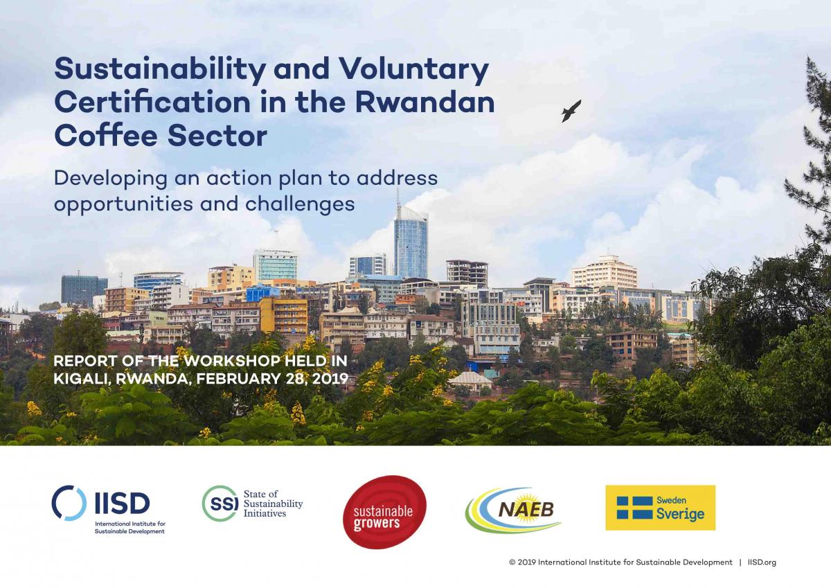 Sustainability and Voluntary Certification in the Rwandan Coffee Sector ...